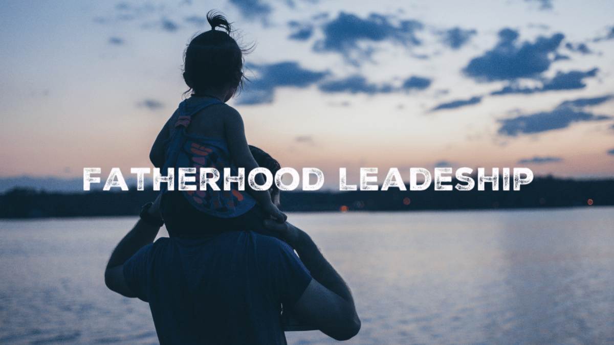 아버지 리더십 Fatherhood Leadership – 조성문의 블로그